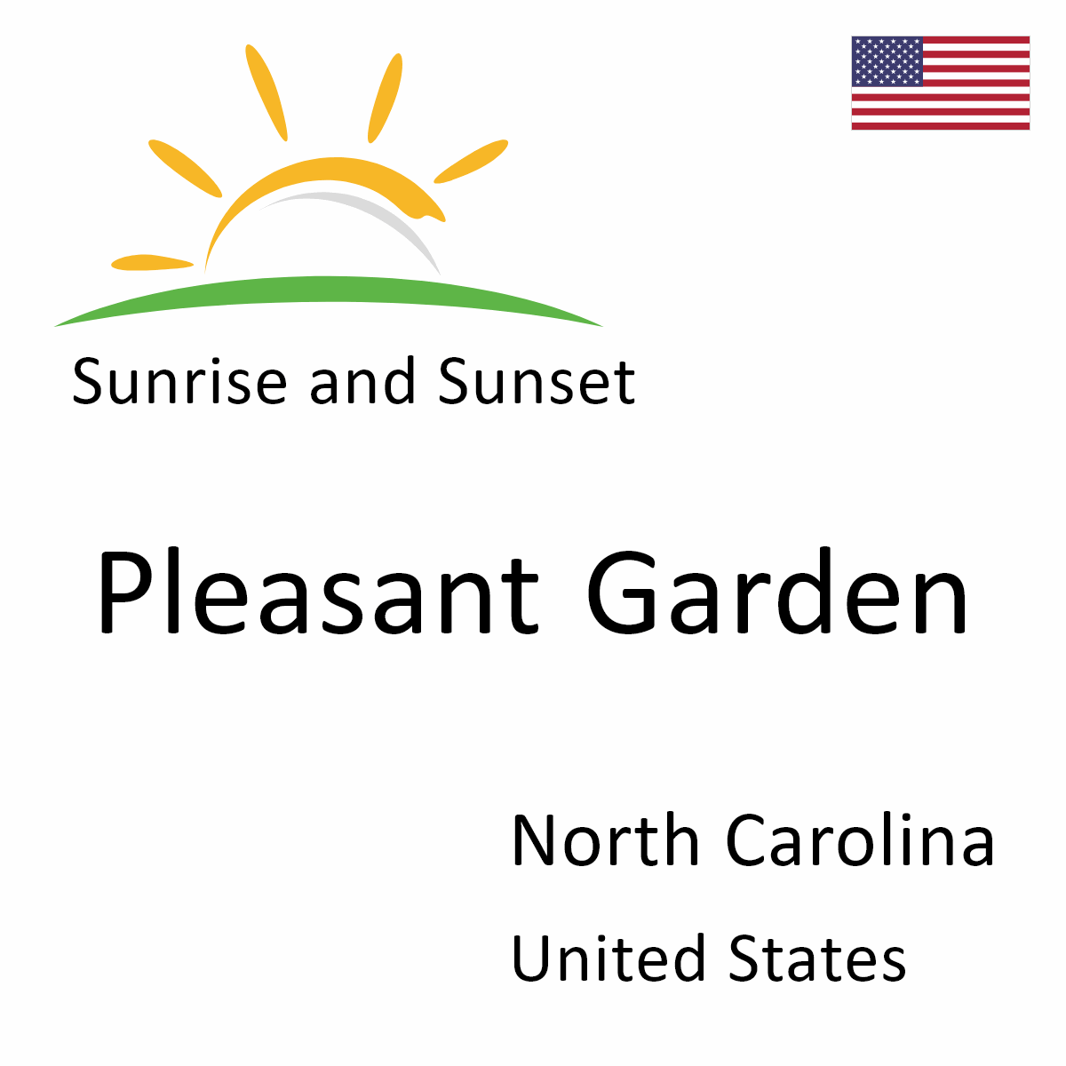 Sunrise and Sunset Times in Pleasant Garden, North Carolina, United States