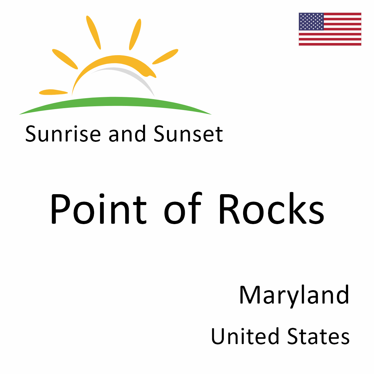 Sunrise and Sunset Times in Point of Rocks, Maryland, United States