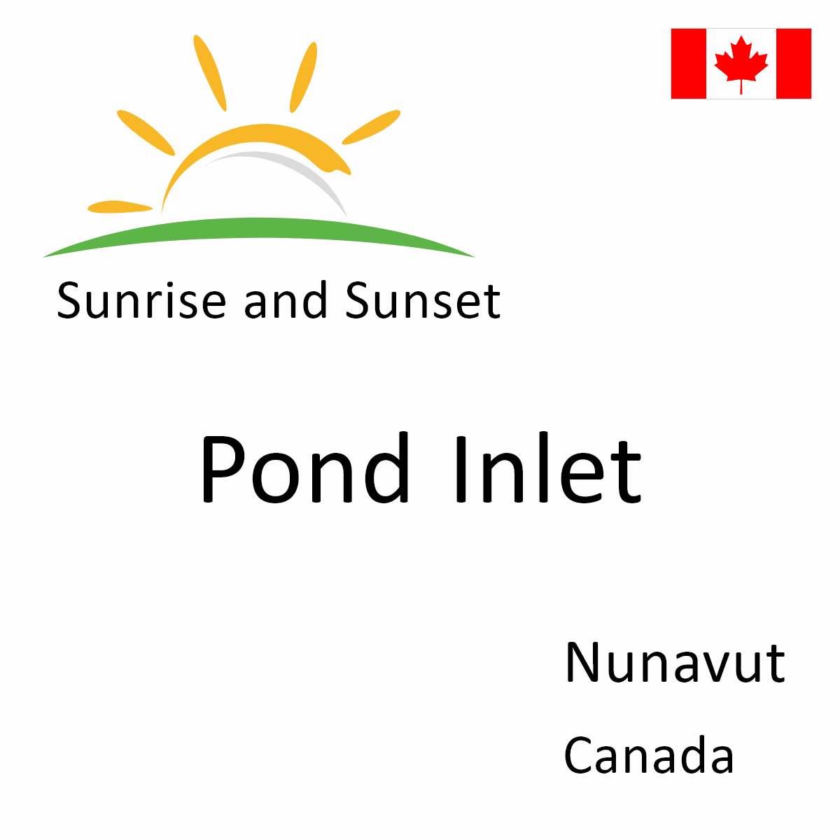 Sunrise and Sunset Times in Pond Inlet, Nunavut, Canada