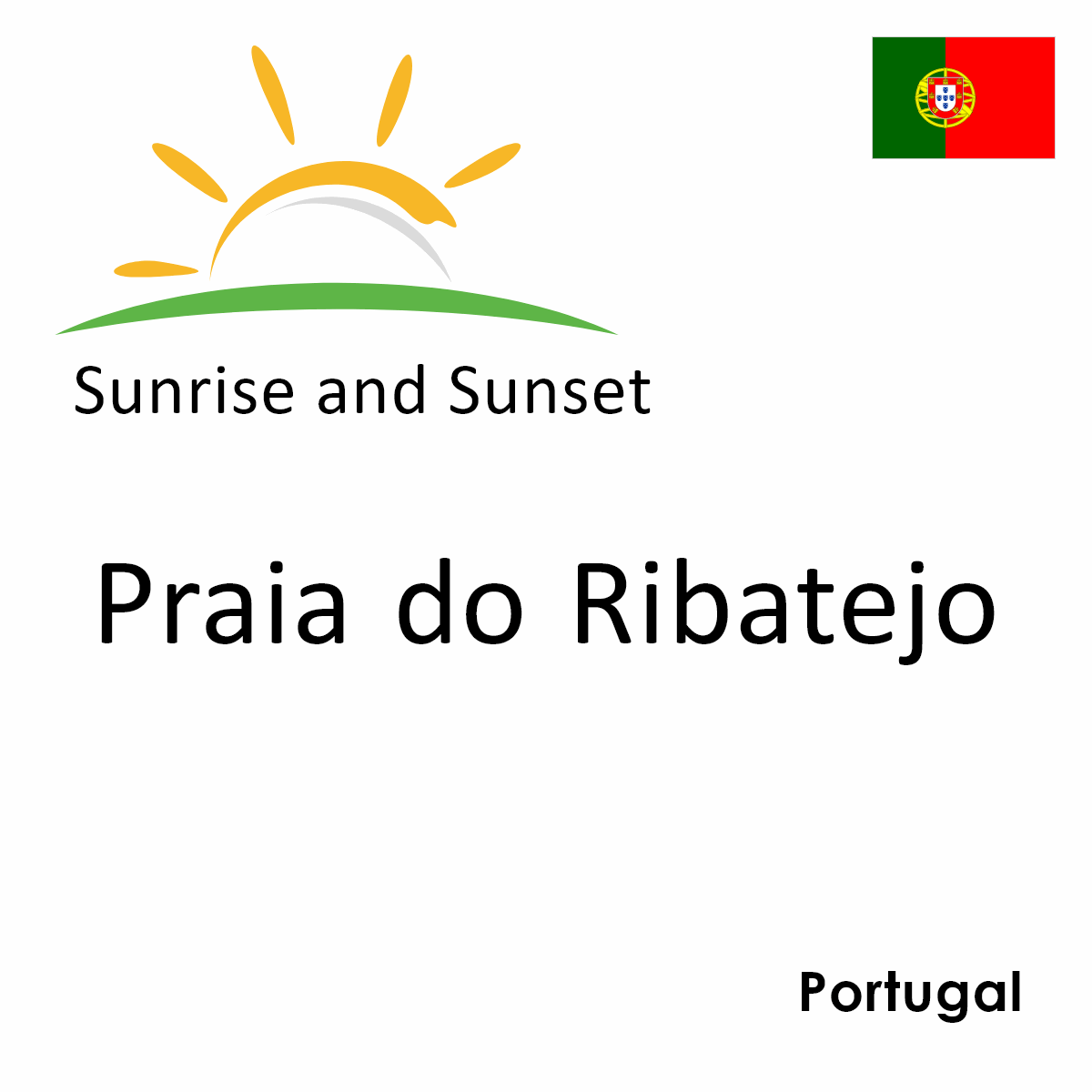 Sunrise and Sunset Times in Praia do Ribatejo, Portugal