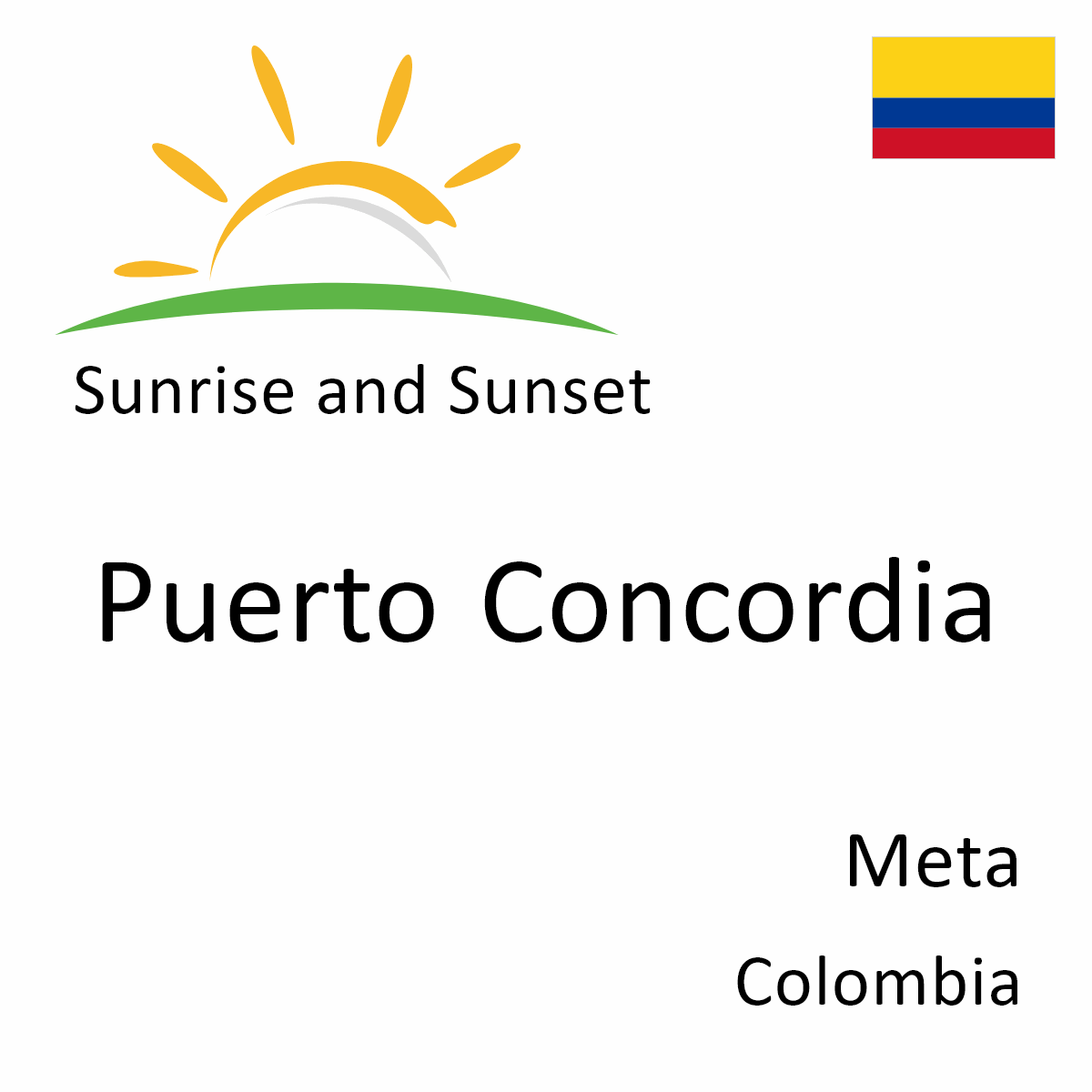 Sunrise and Sunset Times in Puerto Concordia, Meta, Colombia