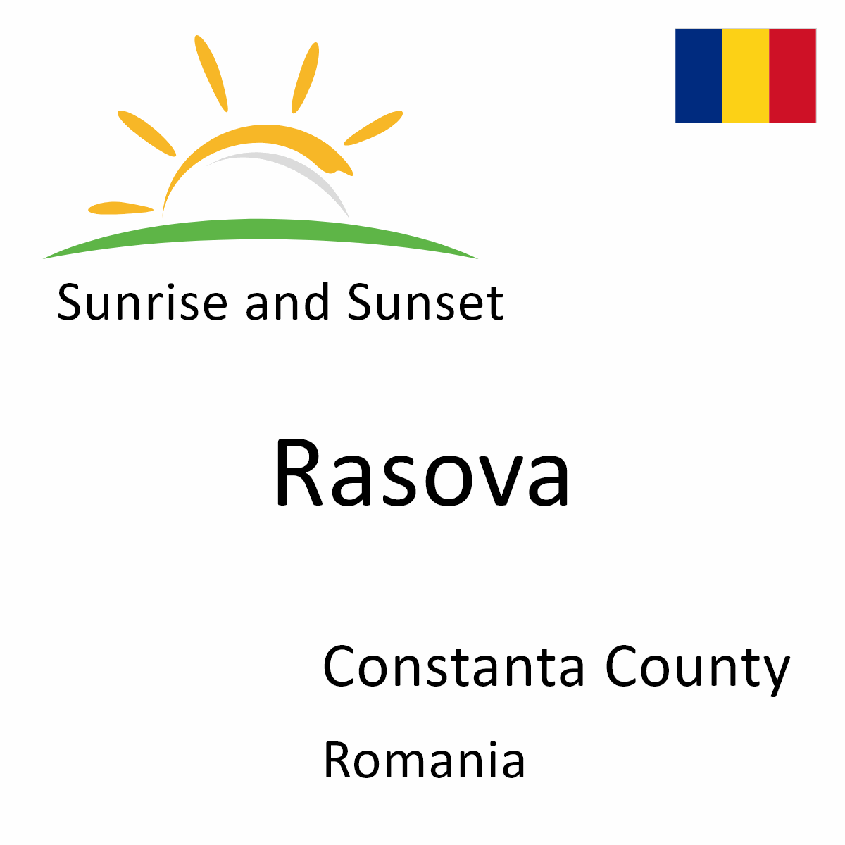 Sunrise and Sunset Times in Rasova, Constanta County, Romania