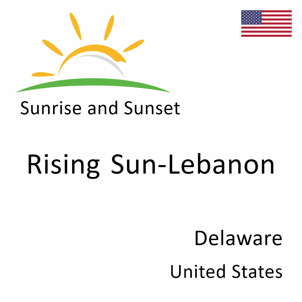 Sunrise and Sunset Times in Rising Sun-Lebanon, Delaware, United States