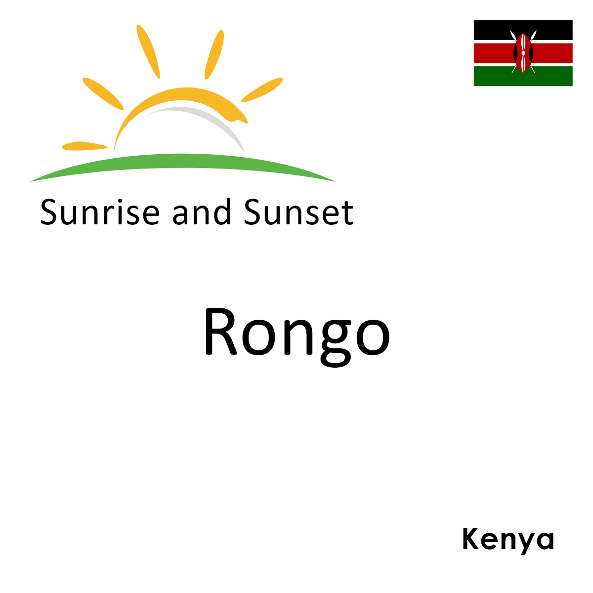 Sunrise and Sunset Times in Rongo, Kenya