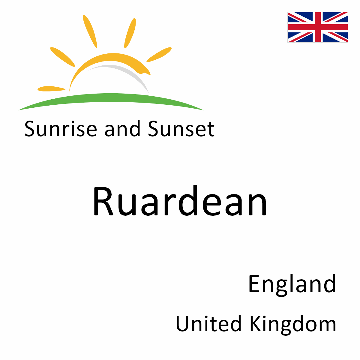 Sunrise and Sunset Times in Ruardean, England, United Kingdom