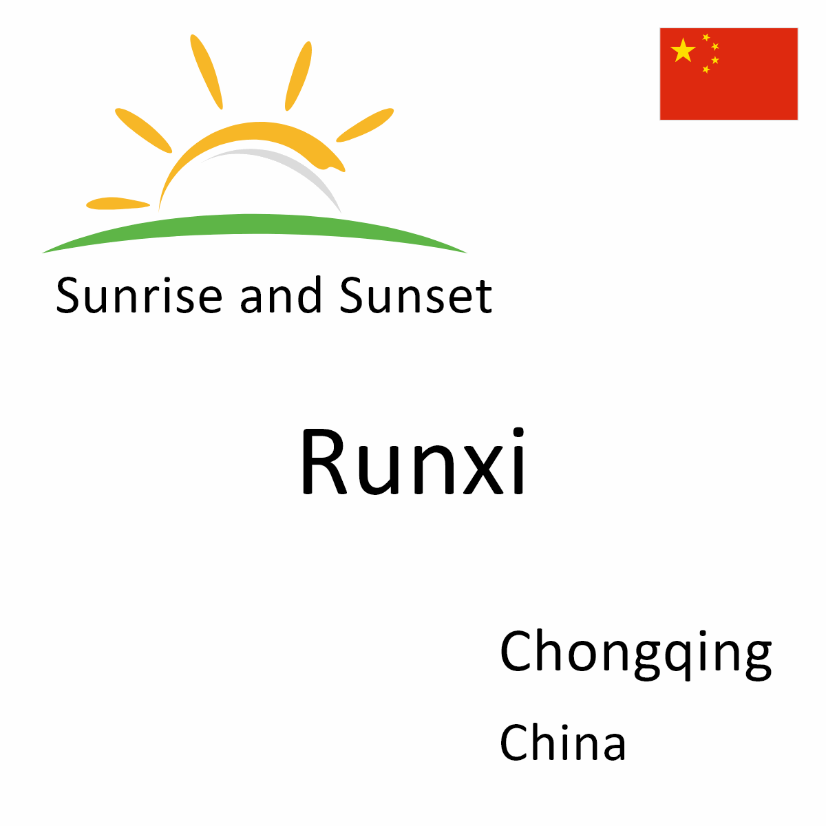 Sunrise and Sunset Times in Runxi, Chongqing, China