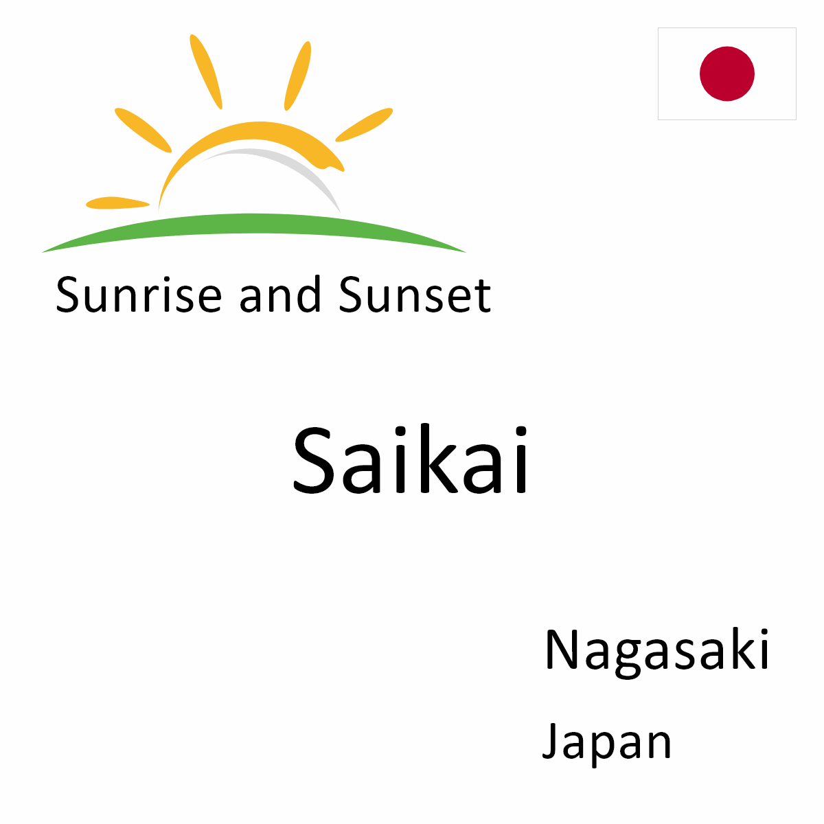 Sunrise and Sunset Times in Saikai, Nagasaki, Japan