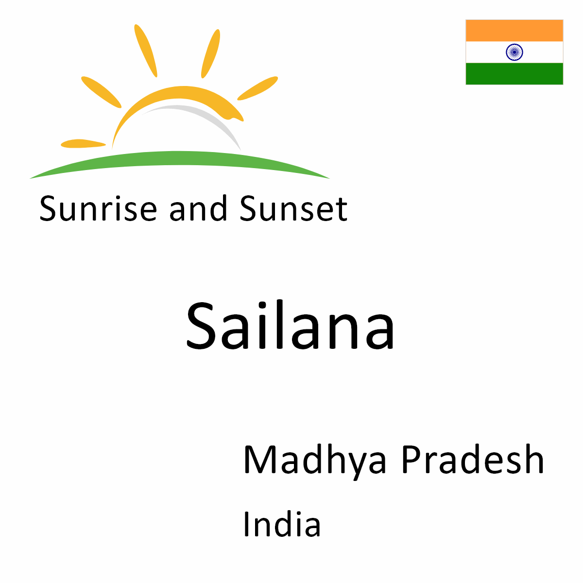 Sunrise and Sunset Times in Sailana, Madhya Pradesh, India