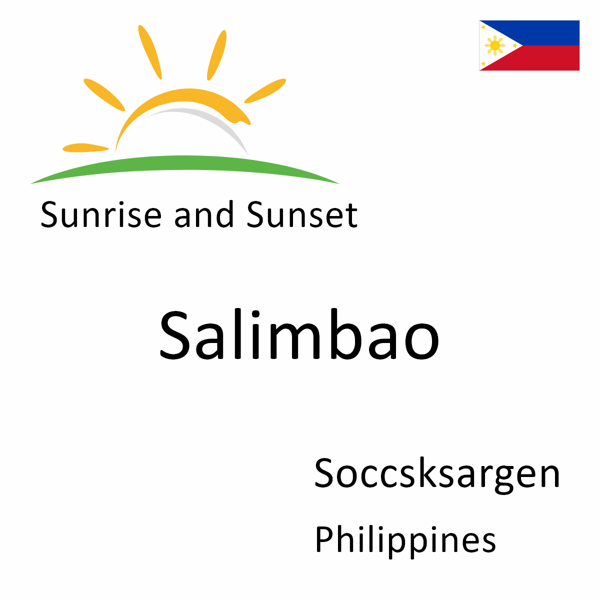 Sunrise and Sunset Times in Salimbao, Soccsksargen, Philippines