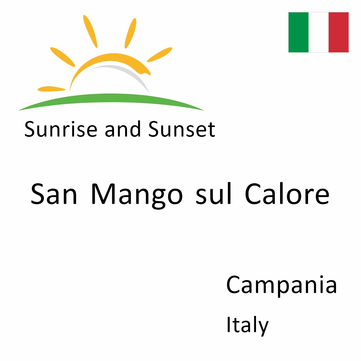 Sunrise and Sunset Times in San Mango sul Calore, Campania, Italy