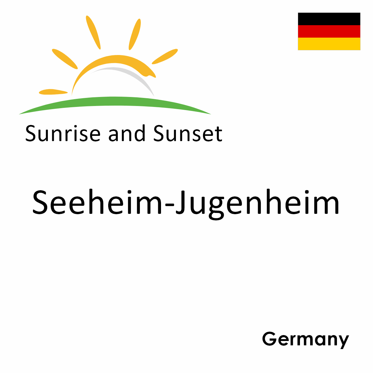 Sunrise and Sunset Times in Seeheim-Jugenheim, Germany