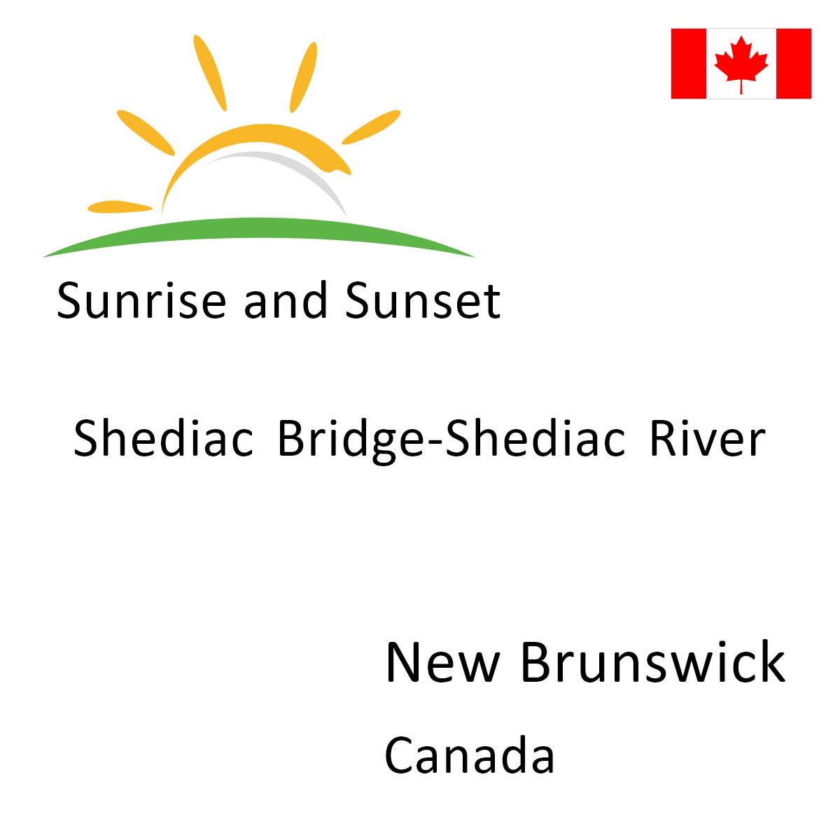 Sunrise and Sunset Times in Shediac Bridge-Shediac River, New Brunswick ...