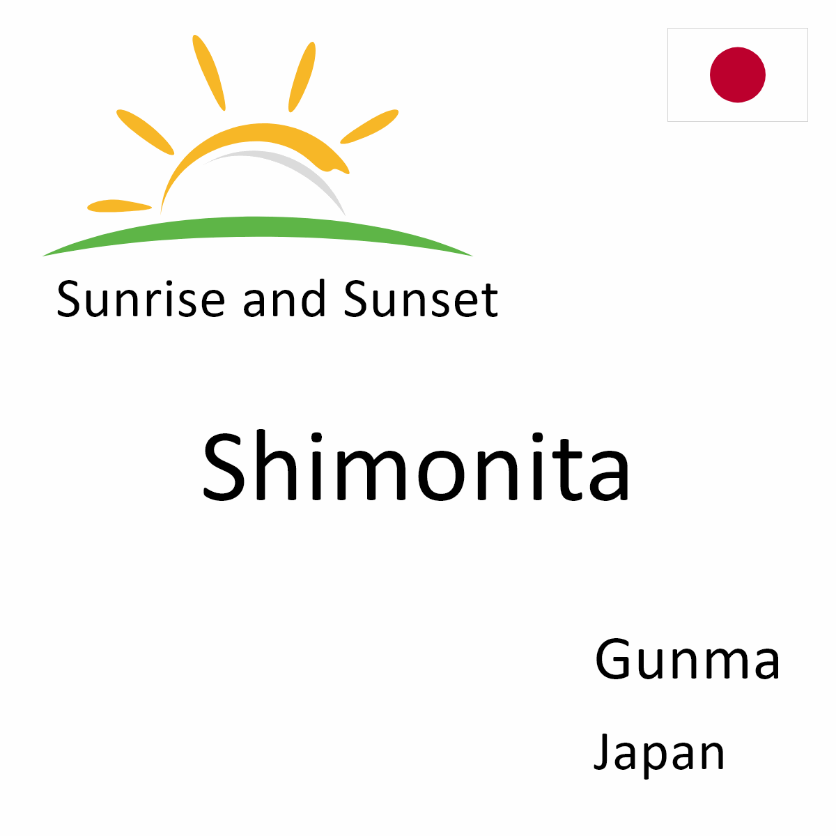 Sunrise and Sunset Times in Shimonita, Gunma, Japan