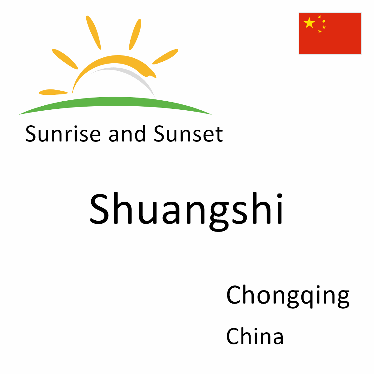 Sunrise and Sunset Times in Shuangshi, Chongqing, China