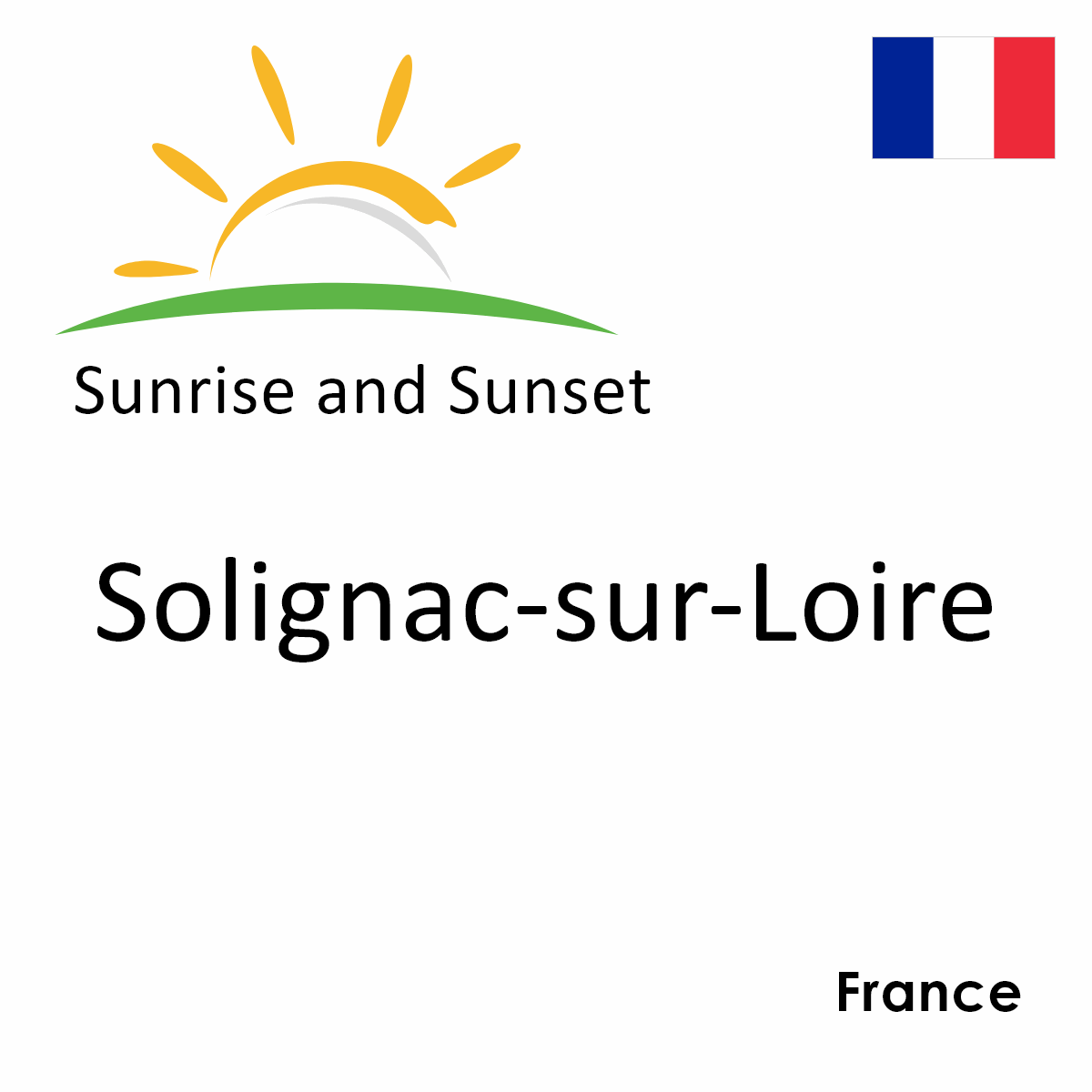 Sunrise and Sunset Times in Solignac-sur-Loire, France
