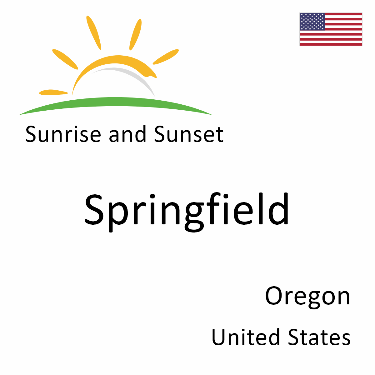 Sunrise and Sunset Times in Springfield, Oregon, United States
