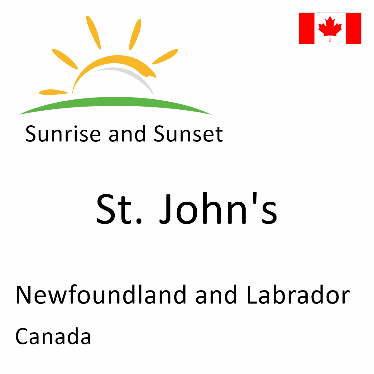 Sunrise and Sunset Times in St. John's, Newfoundland and Labrador, Canada
