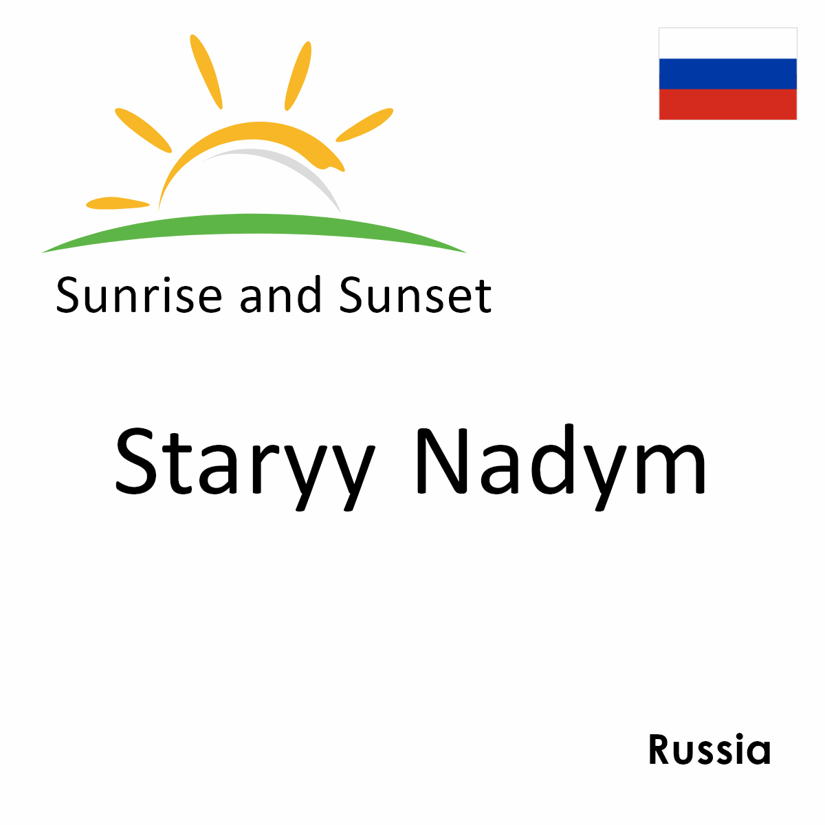 Sunrise and Sunset Times in Staryy Nadym, Russia