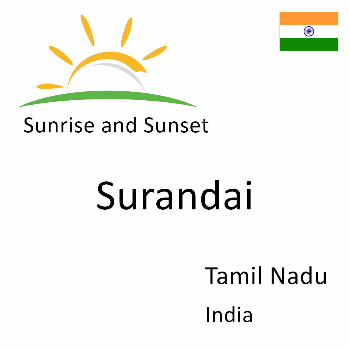 Sunrise and Sunset Times in Surandai, Tamil Nadu, India