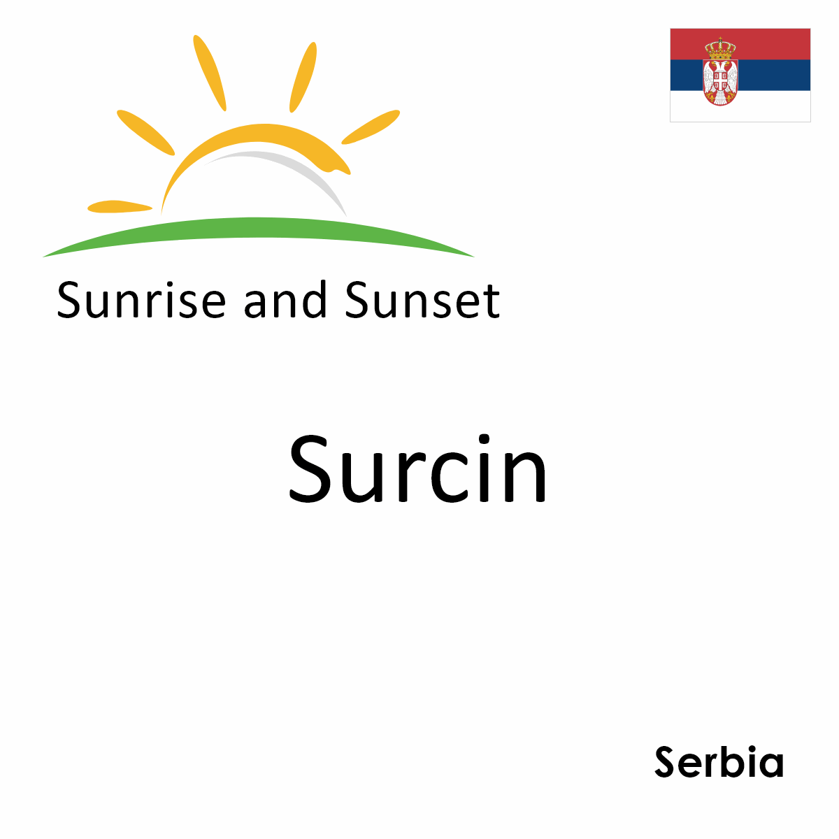 Sunrise and Sunset Times in Surcin, Serbia