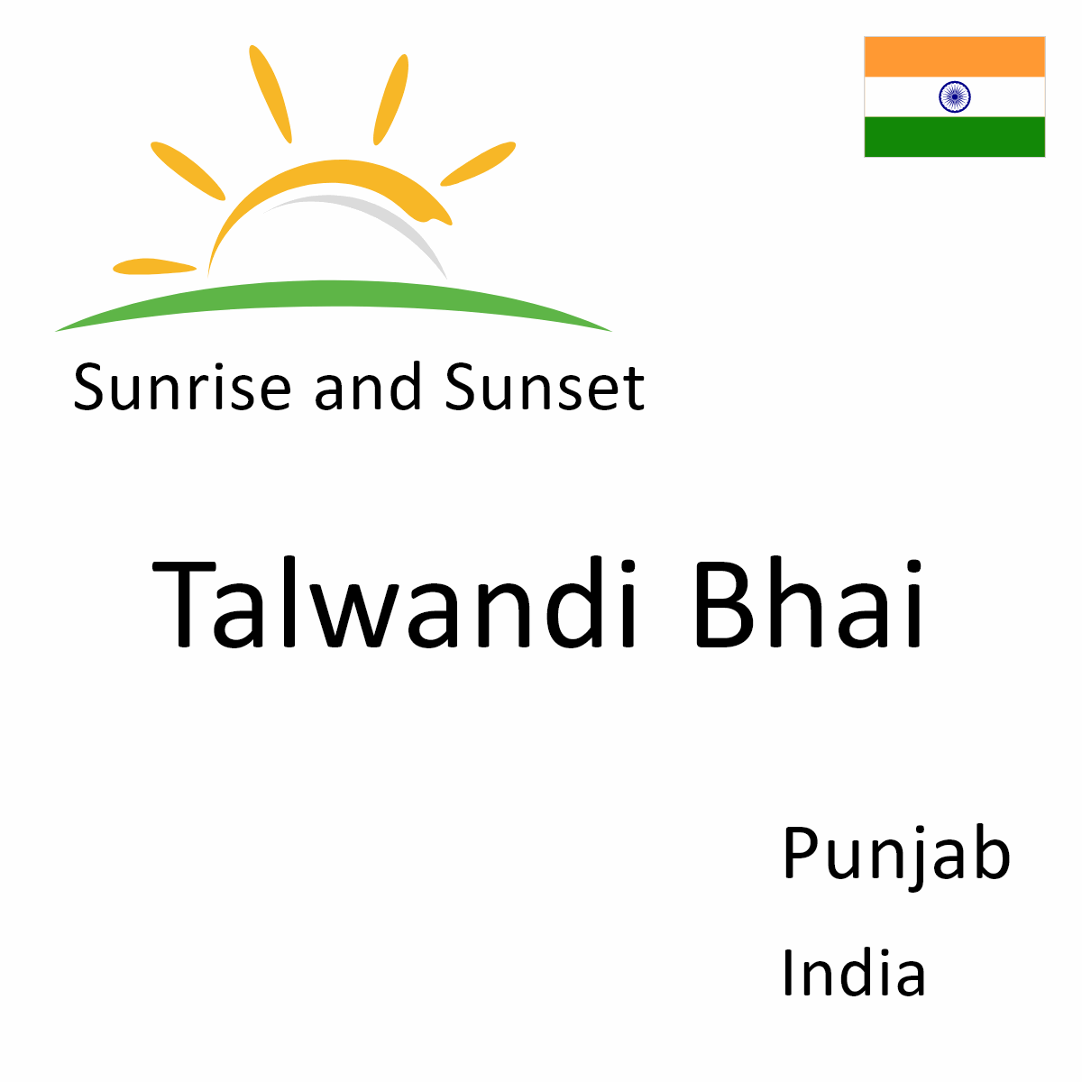 Sunrise and Sunset Times in Talwandi Bhai, Punjab, India