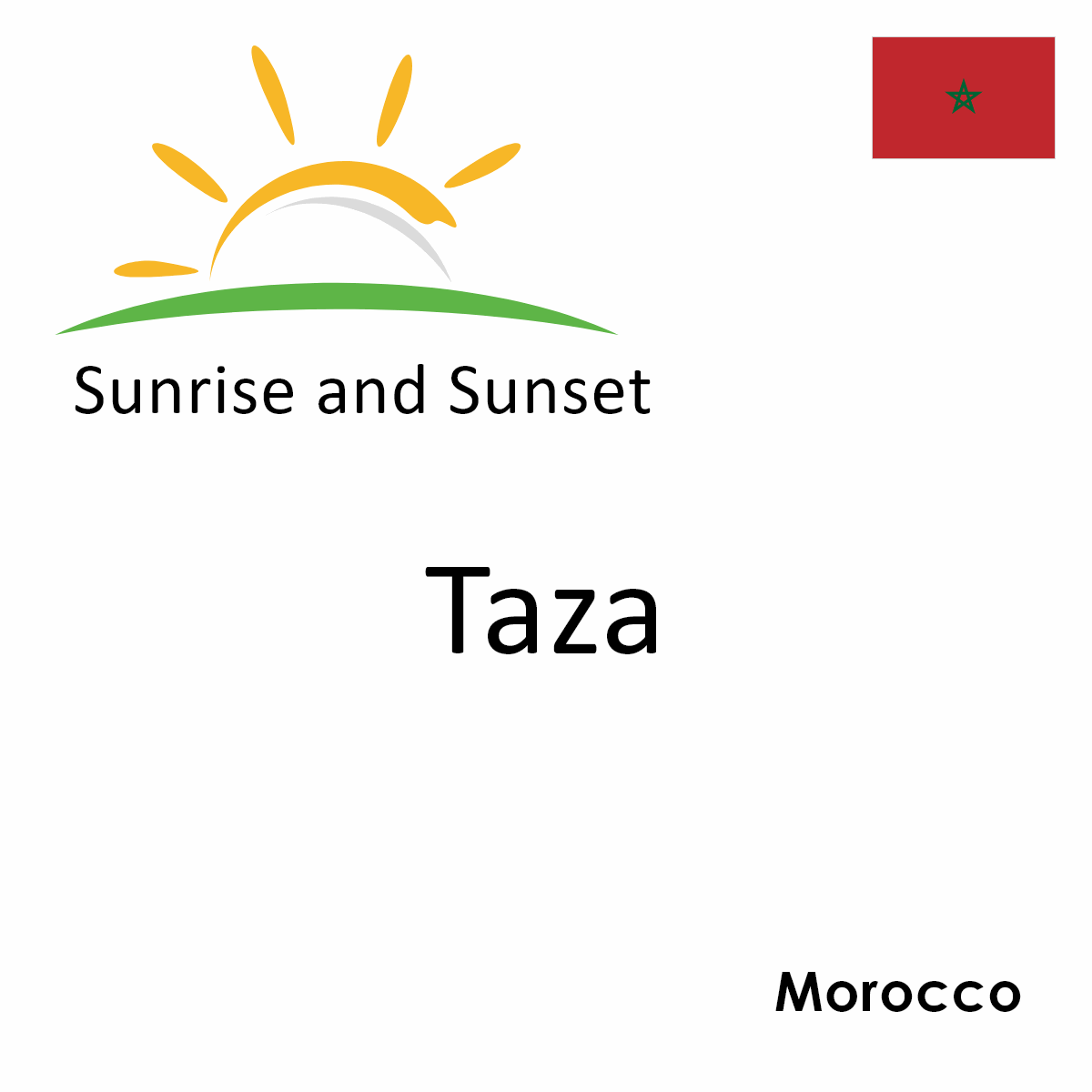 Sunrise and Sunset Times in Taza, Morocco