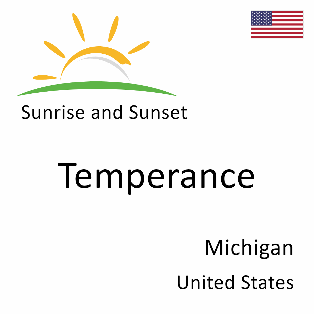 Sunrise and Sunset Times in Temperance, Michigan, United States