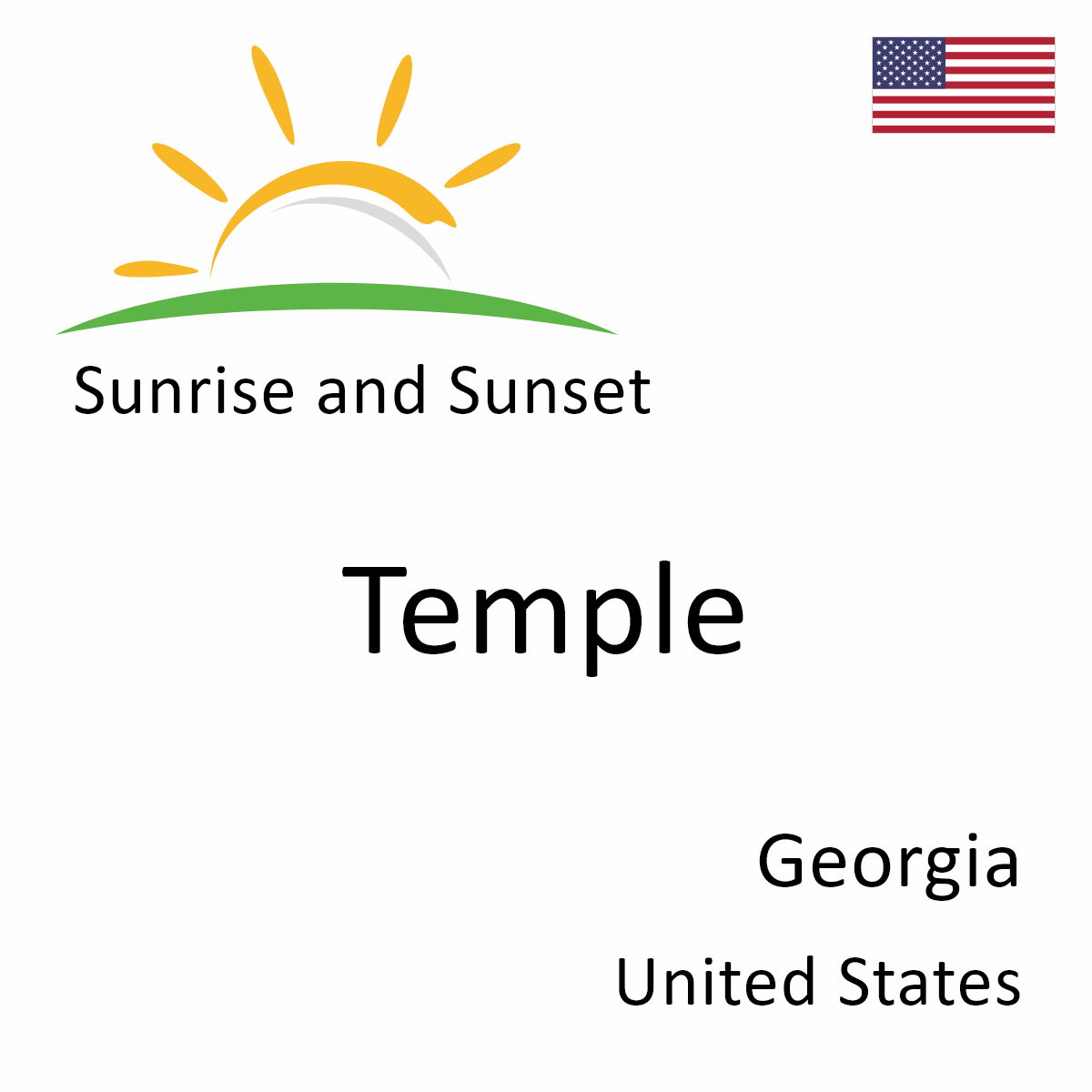 Sunrise and Sunset Times in Temple, Georgia, United States