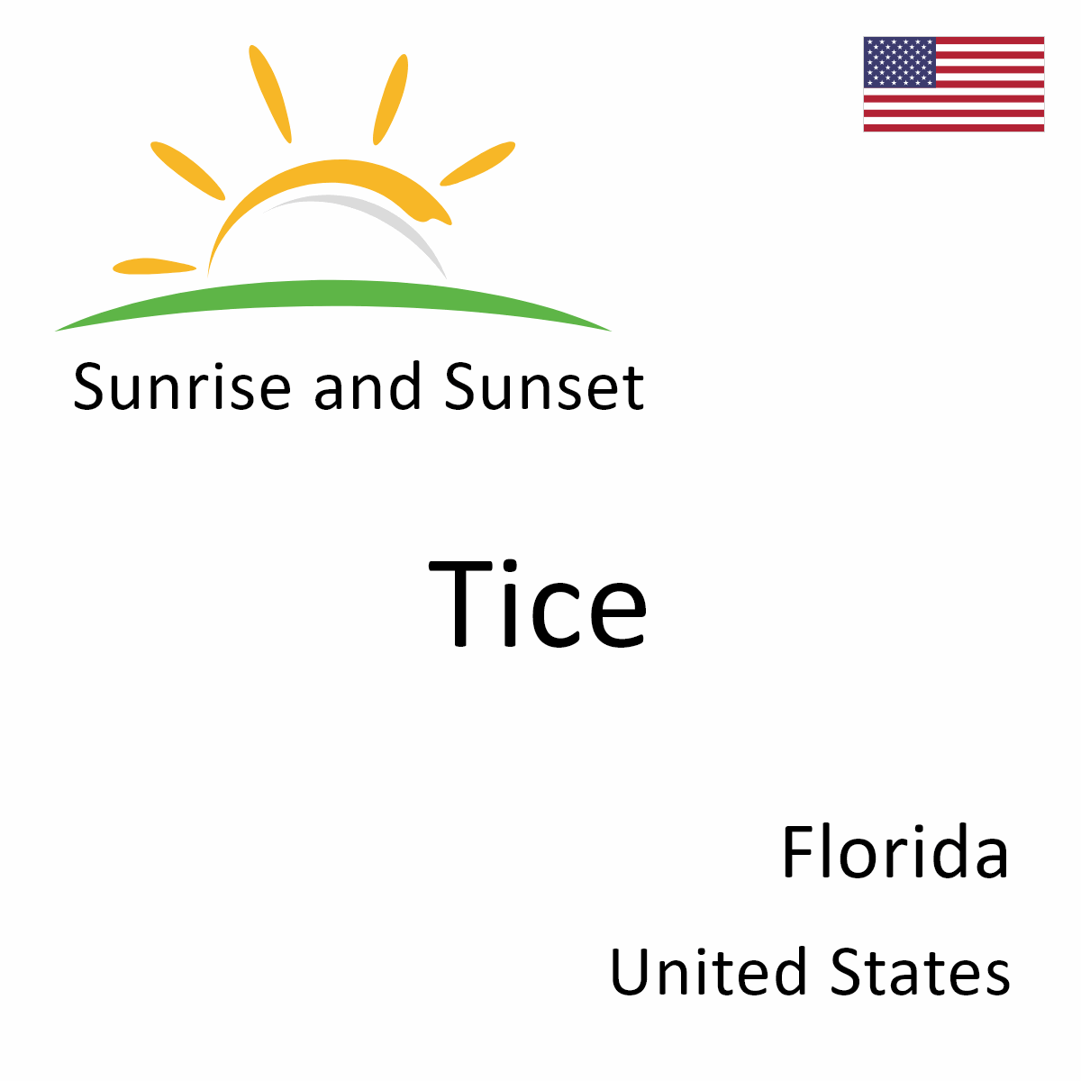 Sunrise and Sunset Times in Tice, Florida, United States