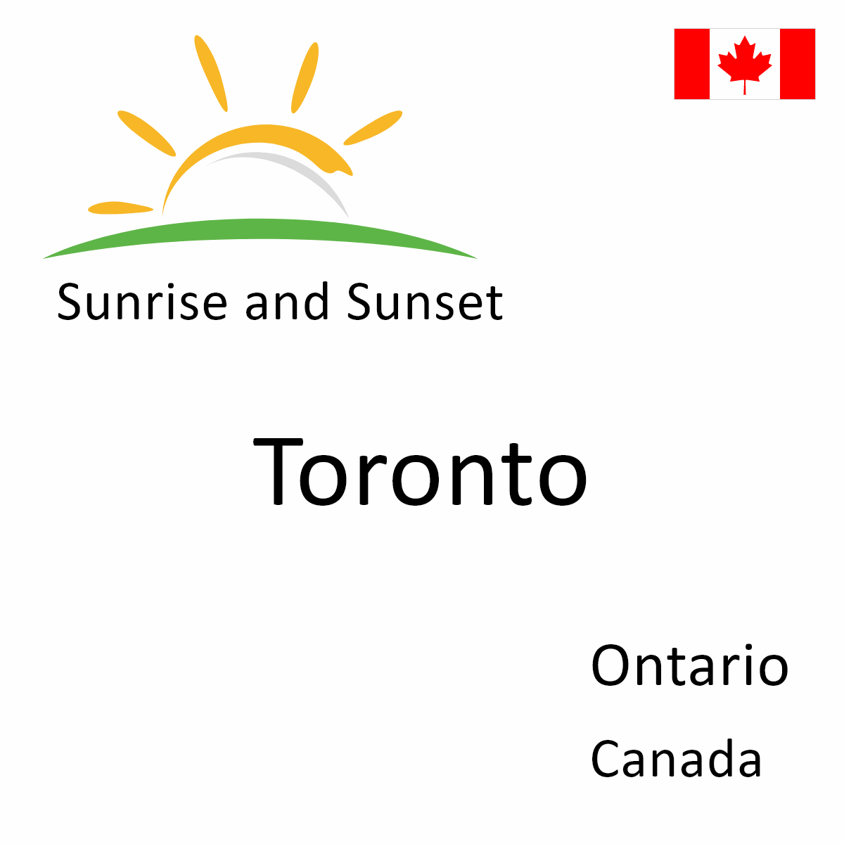 Sunrise and Sunset Times in Toronto, Ontario, Canada
