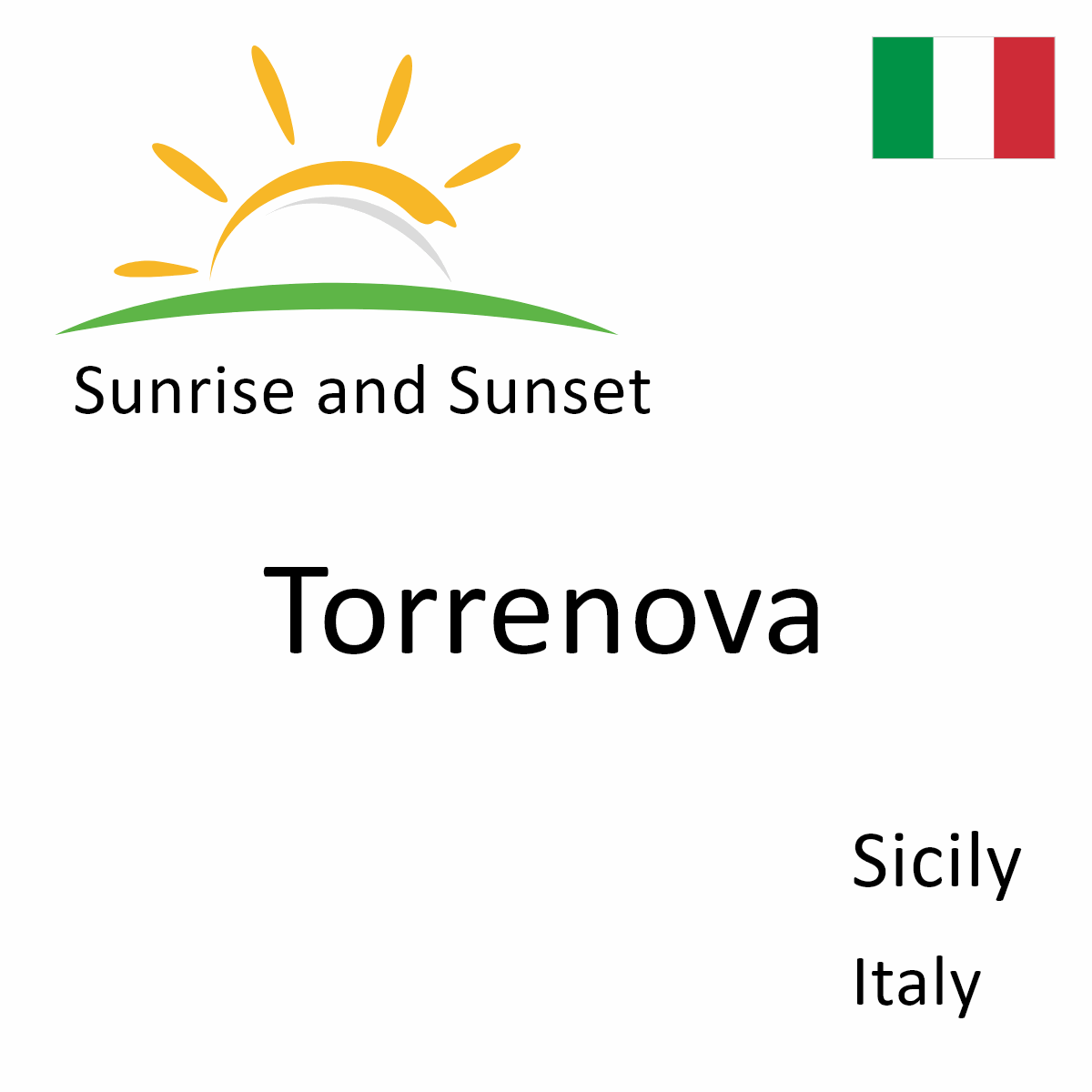 Sunrise and Sunset Times in Torrenova, Sicily, Italy