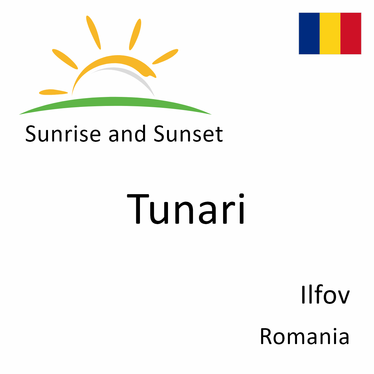 Sunrise and Sunset Times in Tunari, Ilfov, Romania