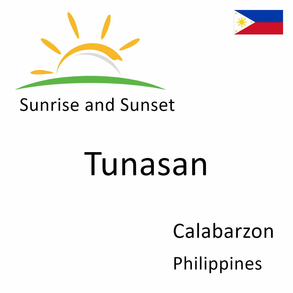 Sunrise and Sunset Times in Tunasan, Calabarzon, Philippines