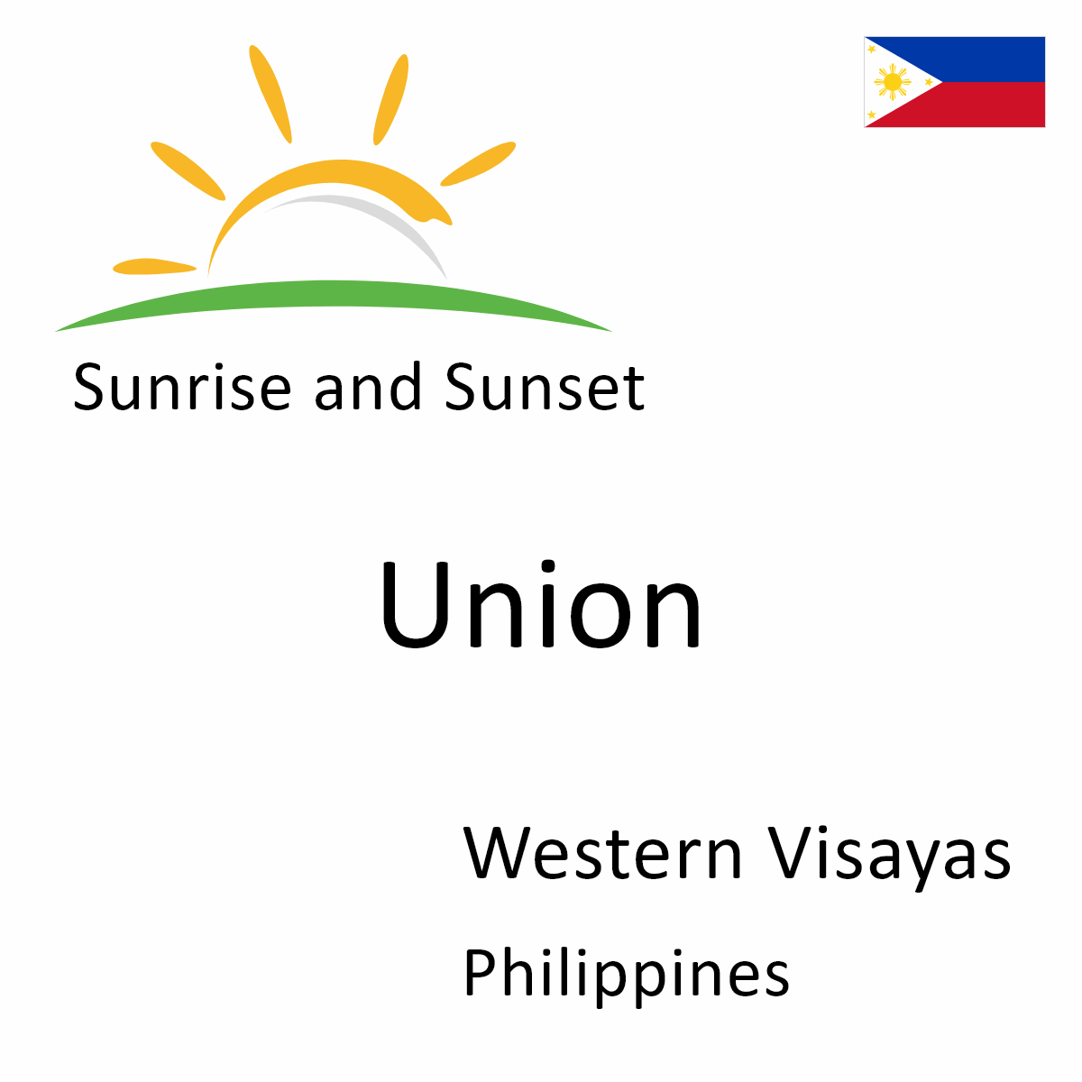 Sunrise and Sunset Times in Union, Western Visayas, Philippines