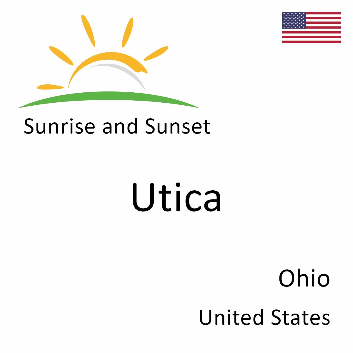 Sunrise and Sunset Times in Utica, Ohio, United States