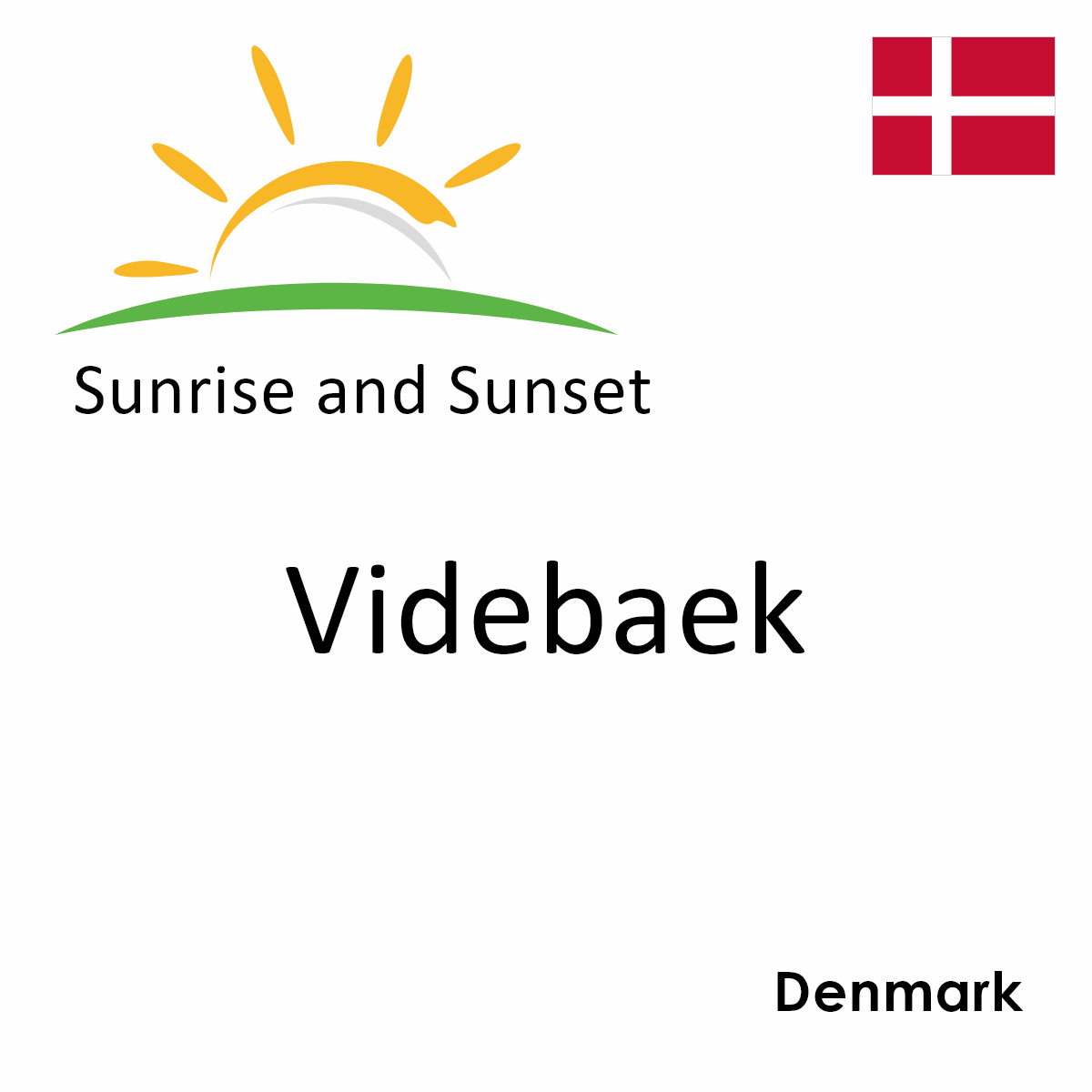 Sunrise and Sunset Times in Videbaek, Denmark