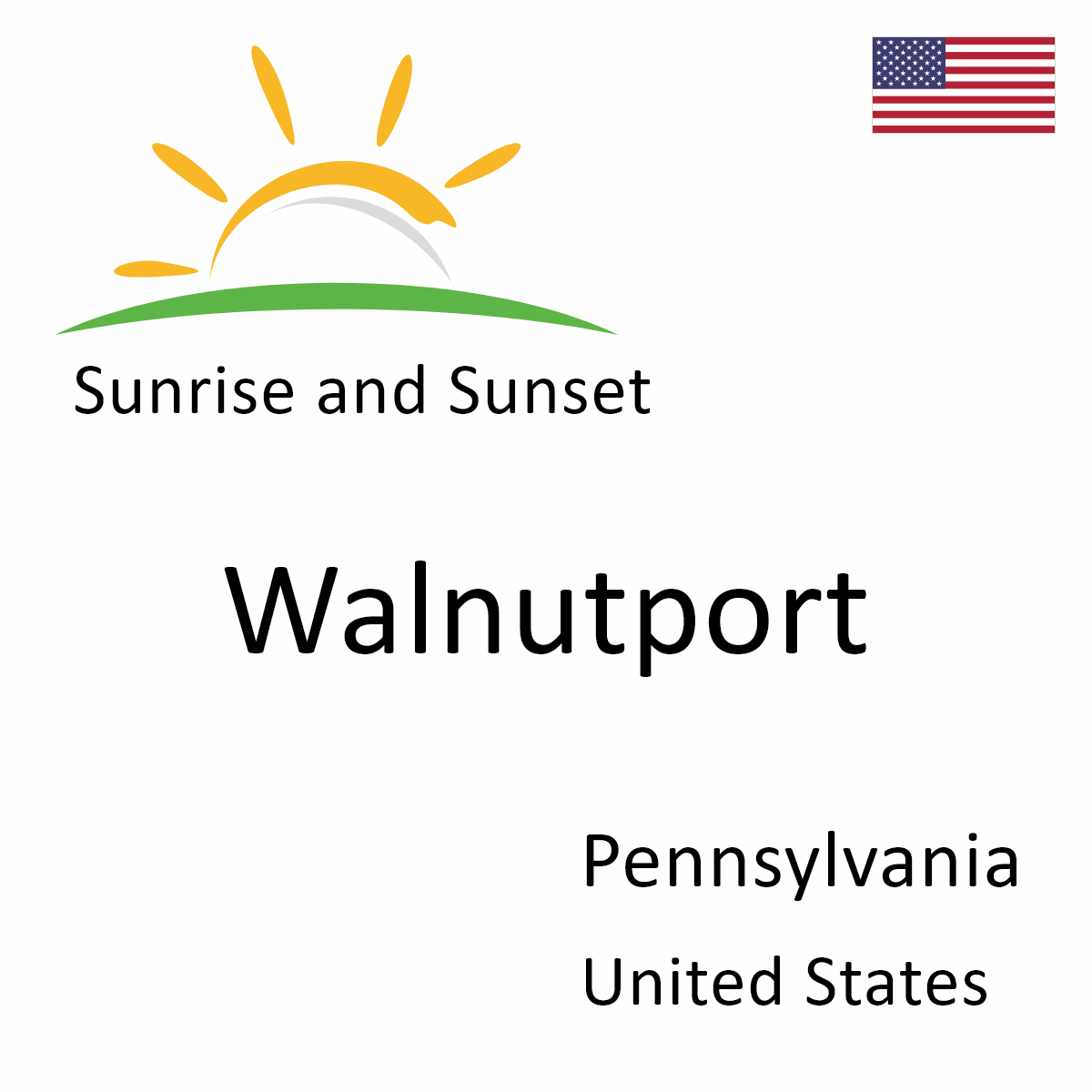 Sunrise and Sunset Times in Walnutport, Pennsylvania, United States