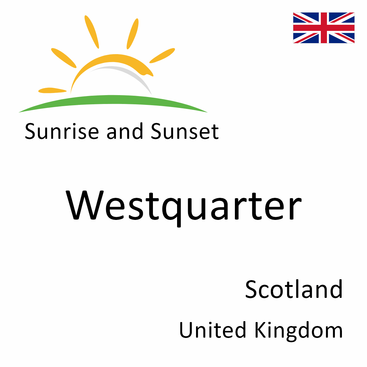 Sunrise and Sunset Times in Westquarter, Scotland, United Kingdom