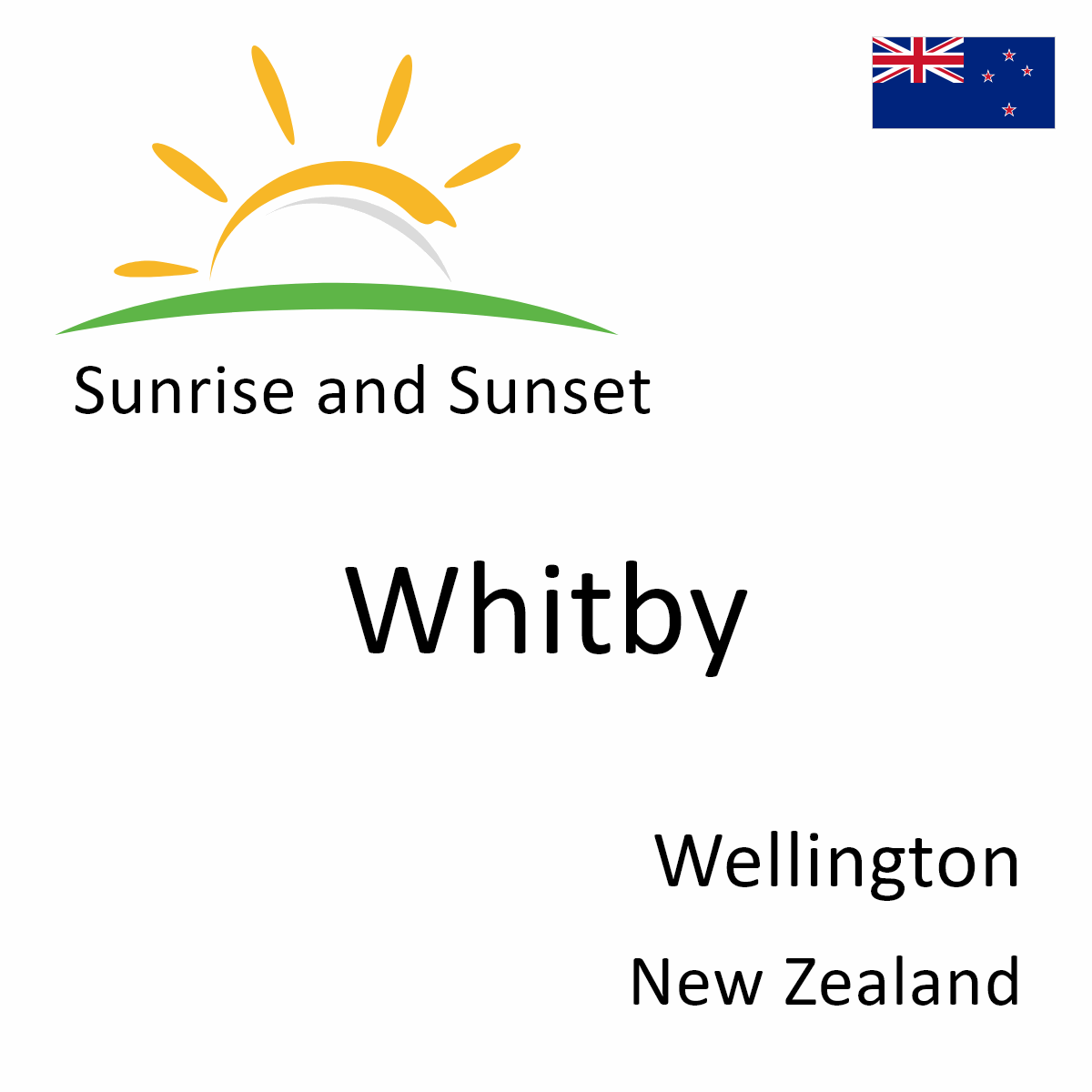 Sunrise and Sunset Times in Whitby, Wellington, New Zealand