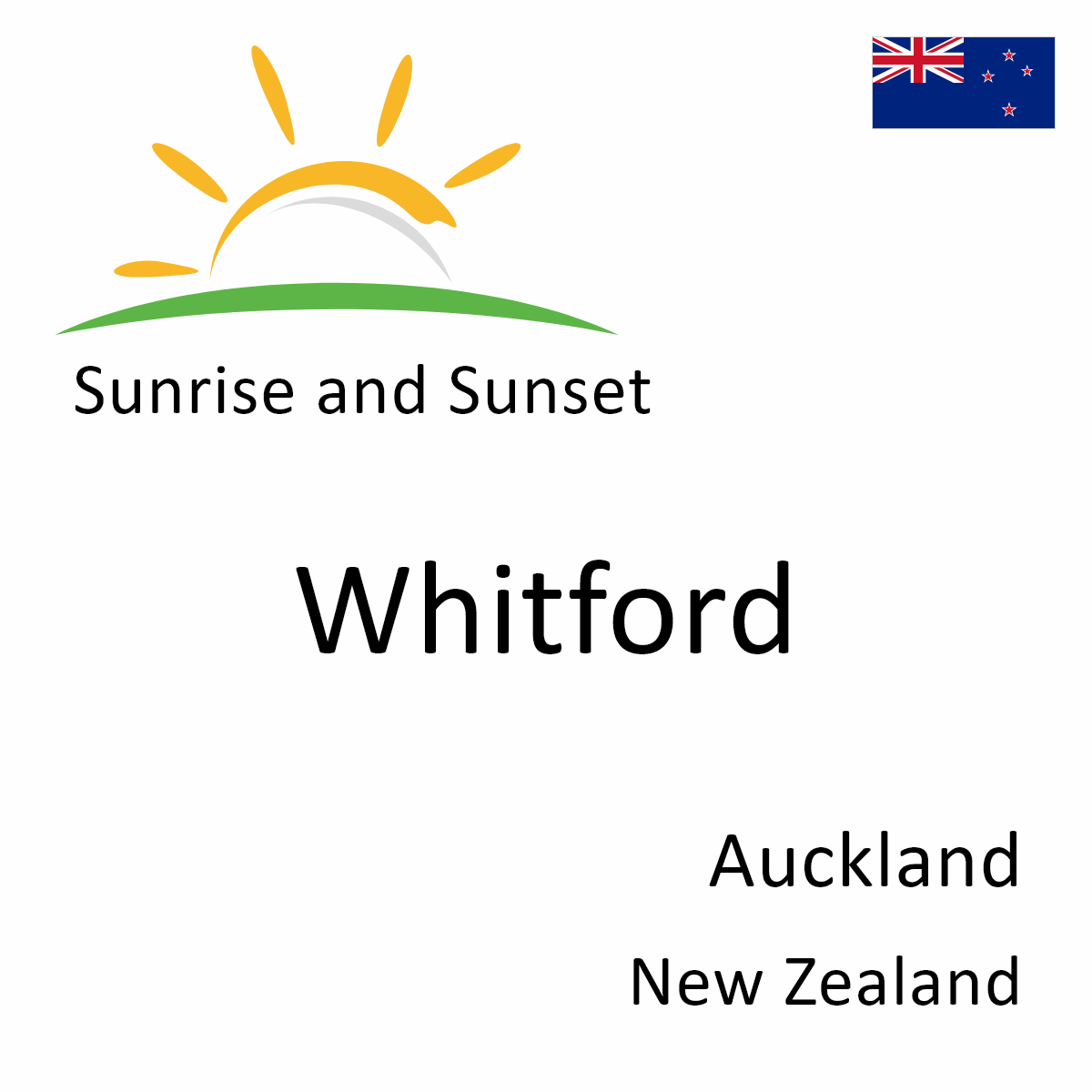 Sunrise and Sunset Times in Whitford, Auckland, New Zealand