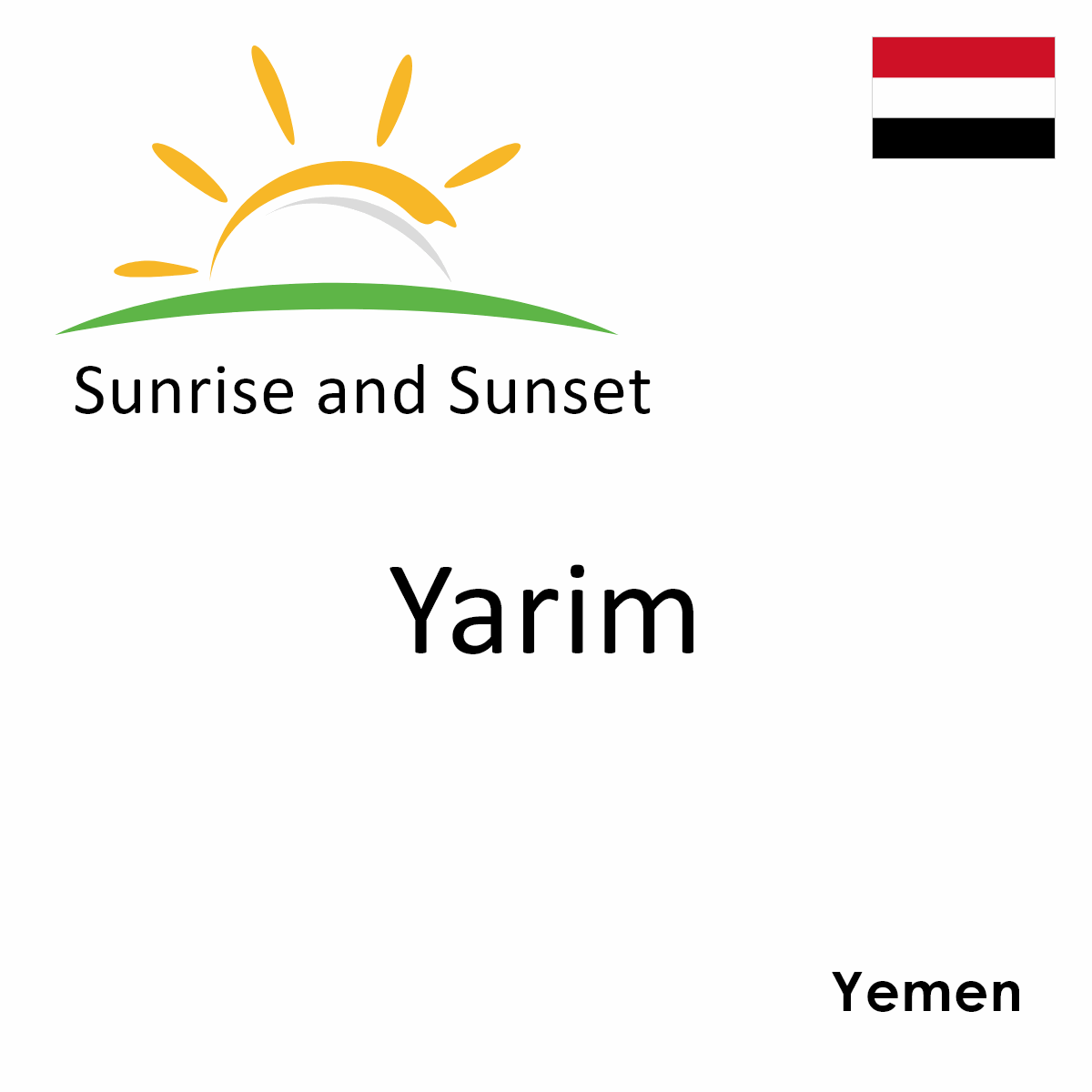 Sunrise and Sunset Times in Yarim, Yemen