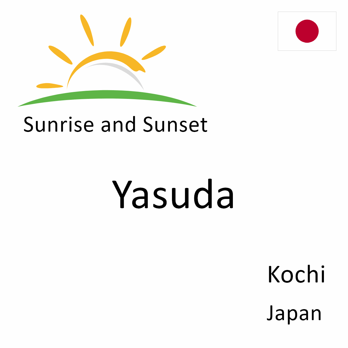Sunrise and Sunset Times in Yasuda, Kochi, Japan