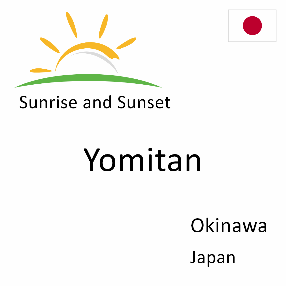 Sunrise and Sunset Times in Yomitan, Okinawa, Japan
