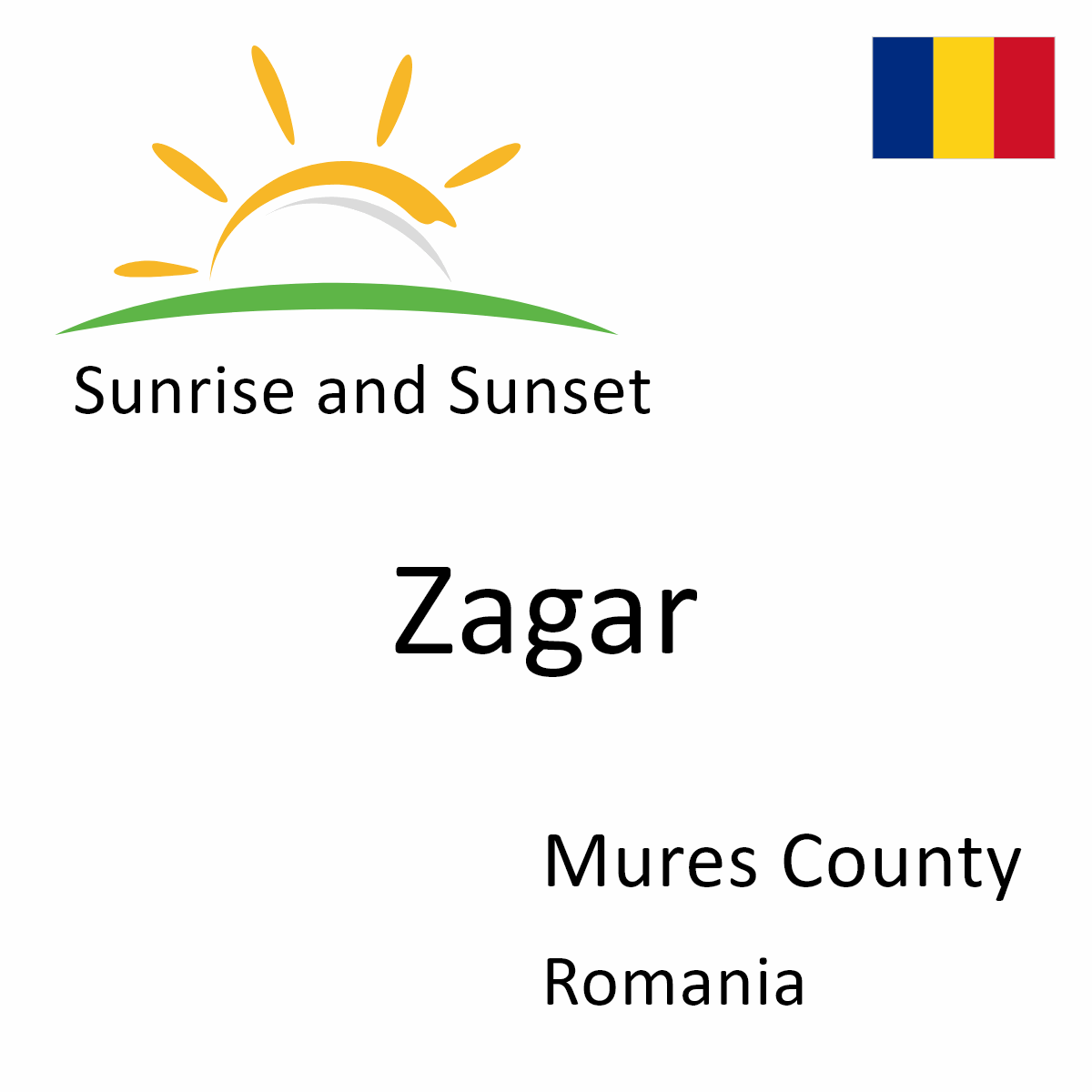 Sunrise and Sunset Times in Zagar, Mures County, Romania
