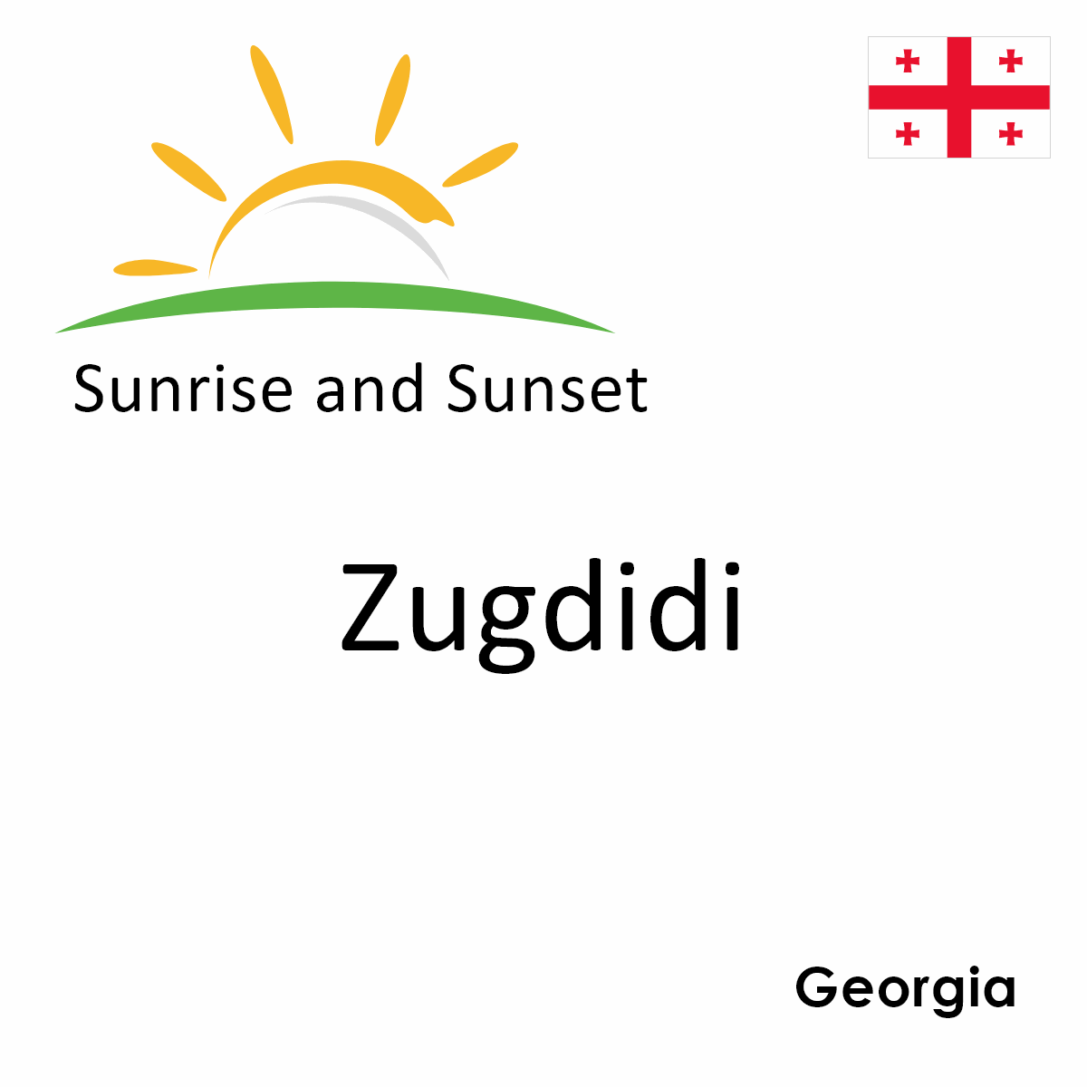 Sunrise and Sunset Times in Zugdidi, Georgia